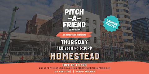 Pitch-A-Friend Edmonton — Official Launch Night - Taproot Edmonton Calendar